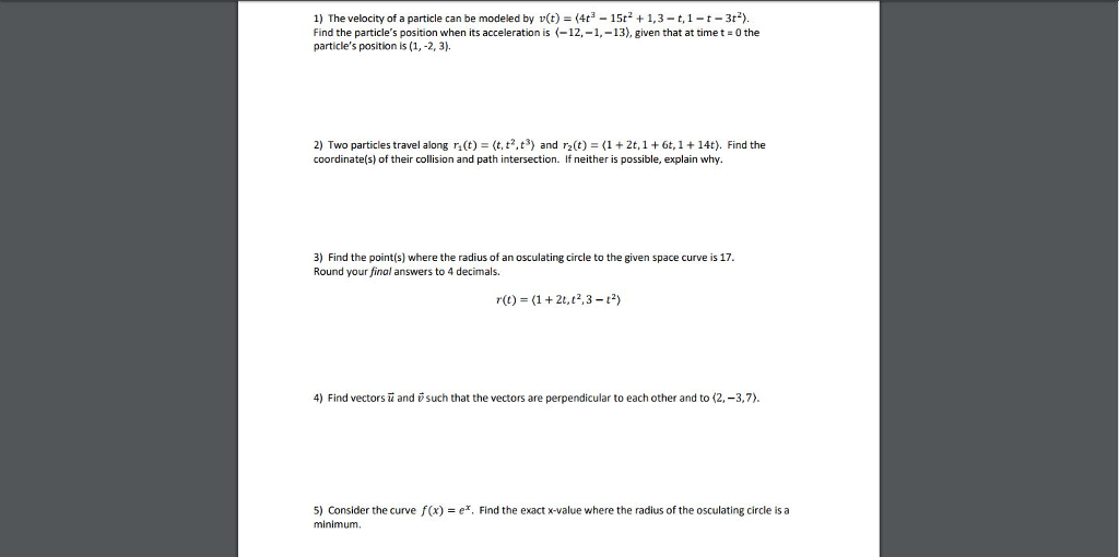 Solved 1 The Velocity Of A Particle Can Be Modeled By V T