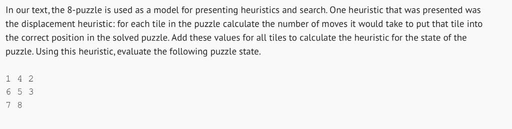 Solved n our text, the 8-puzzle is used as a model for | Chegg.com