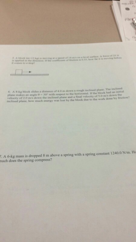 Solved 6, A R-kg block slides a distance of 4.0 m down a | Chegg.com