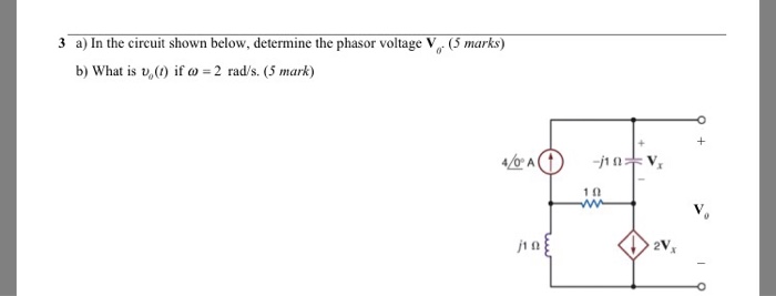Solved In the circuit shown below, determine the phasor | Chegg.com