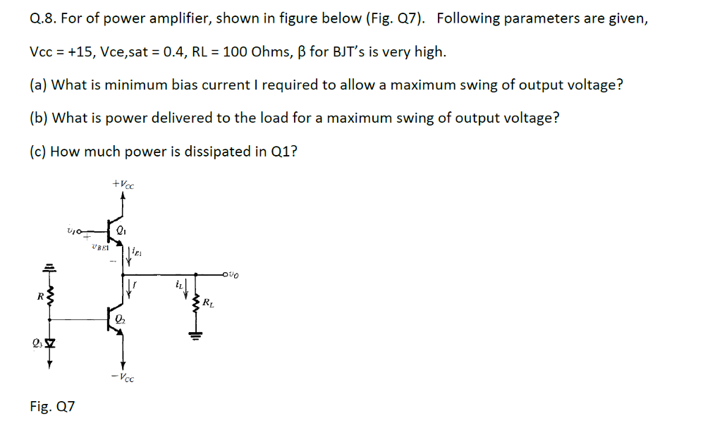 Solved 0.8. For of power amplifier, shown in figure below | Chegg.com