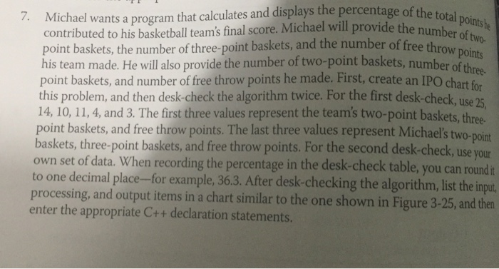Solved Michael Wants A Program That Calculates And Displays