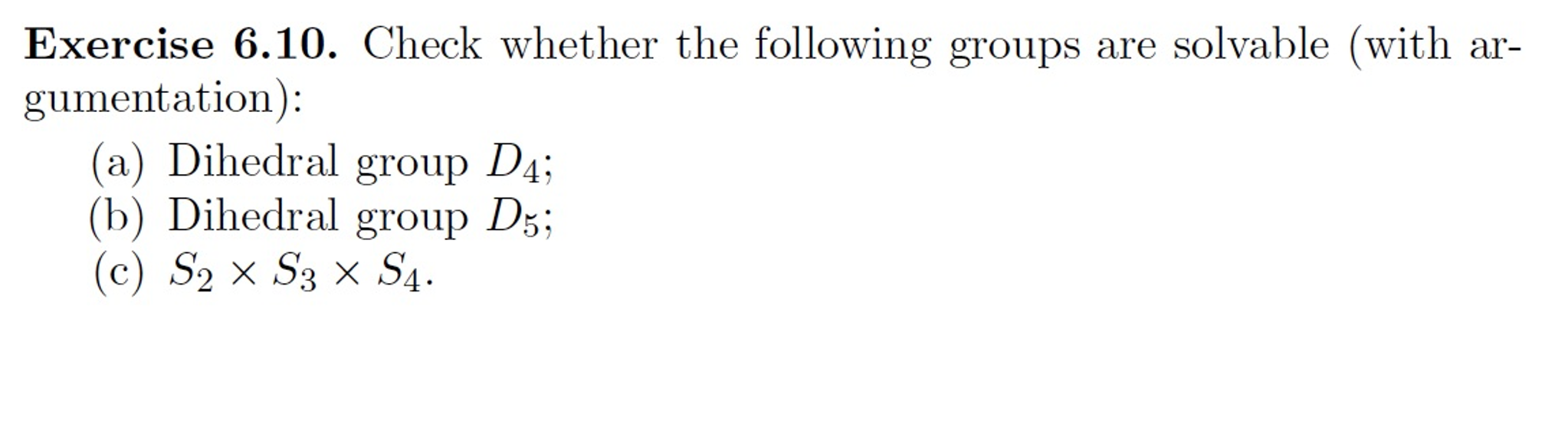 Solved Check whether the following groups are solvable (with | Chegg.com