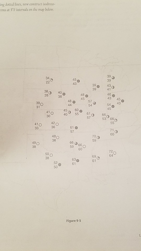 Solved ing dotted lines, now construct isodroso- rms at 5°F | Chegg.com Solved ing dotted lines, now construct isodroso- rms at 5°F | Chegg.com