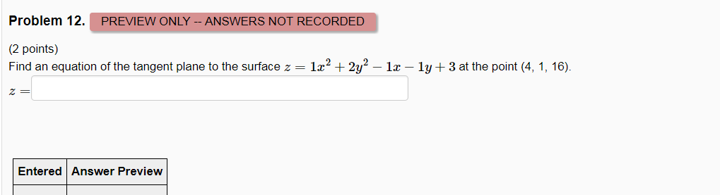 Solved Problem 12. PREVIEW ONLY -ANSWERS NOT RECORDED (2 | Chegg.com