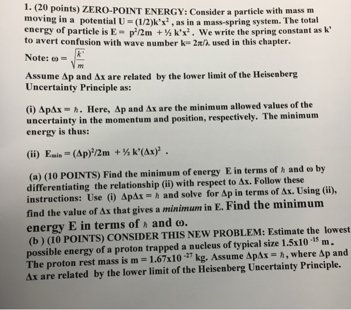 Solved ZERO-POINT ENERGY: Consider a particle with mass m | Chegg.com