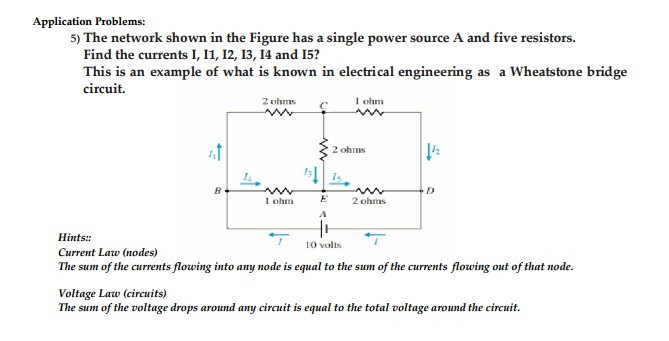Solved Application Problems: 5) The network shown in the | Chegg.com Solved Application Problems: 5) The network shown in the | Chegg.com