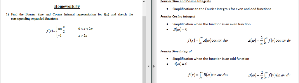 Solved ourier Sins and Cosine Integrals Homework #9 | Chegg.com