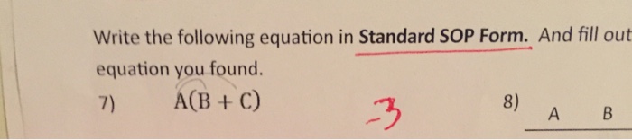 Solved Write the following equation in Standard SOP Form. | Chegg.com