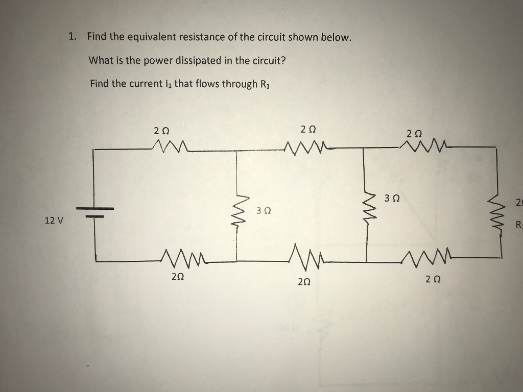 Solved 1. Find the equivalent resistance of the circuit | Chegg.com