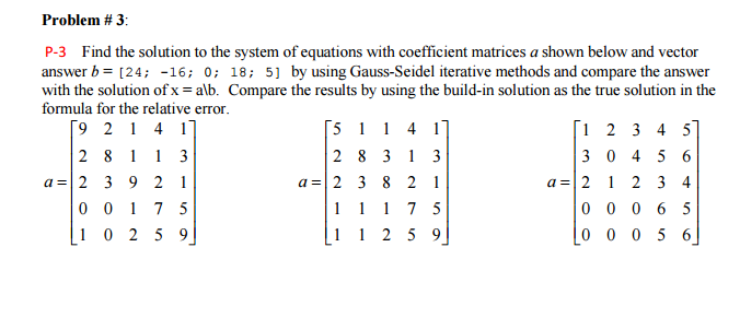 Solved Find the solution to the system of equations with | Chegg.com
