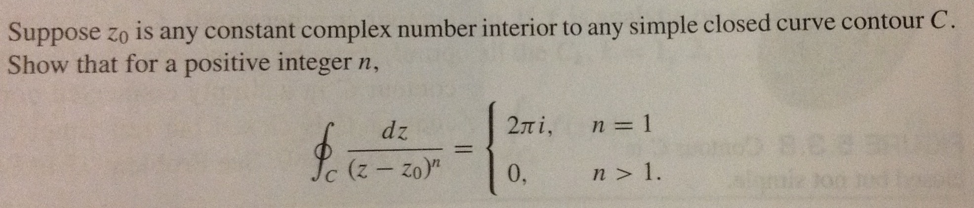 Solved Suppose z0 is any constant complex number interior to | Chegg.com