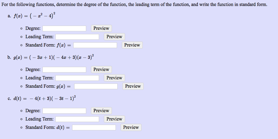 Solved For the following functions, determine the degree of | Chegg.com