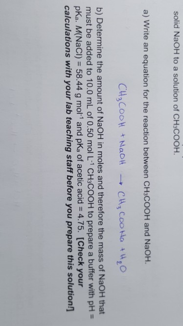 Solved solid NaOH to a solution of CH3COOH a) Write an | Chegg.com