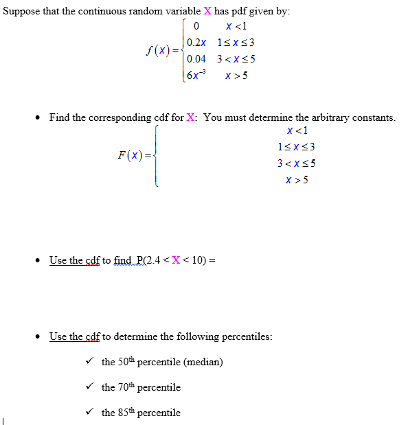 Suppose that the continuous random variable X has pdf | Chegg.com