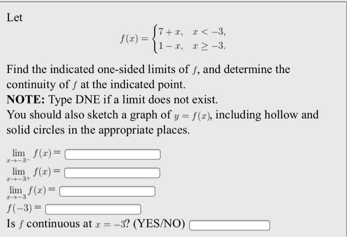 Solved Let f(x) = Find the indicated one-sided limits of f, | Chegg.com