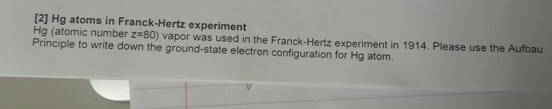 Solved Hg (atomic number z = 80) vapor was used in the | Chegg.com