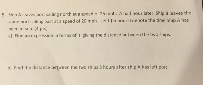 Solved Ship A leaves port sailing north at a speed of 25 | Chegg.com