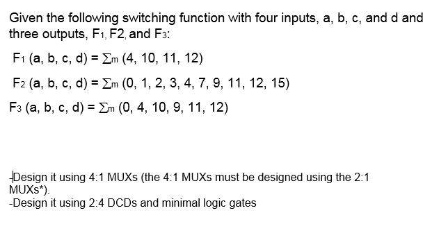 Solved Given the following switching function with four | Chegg.com