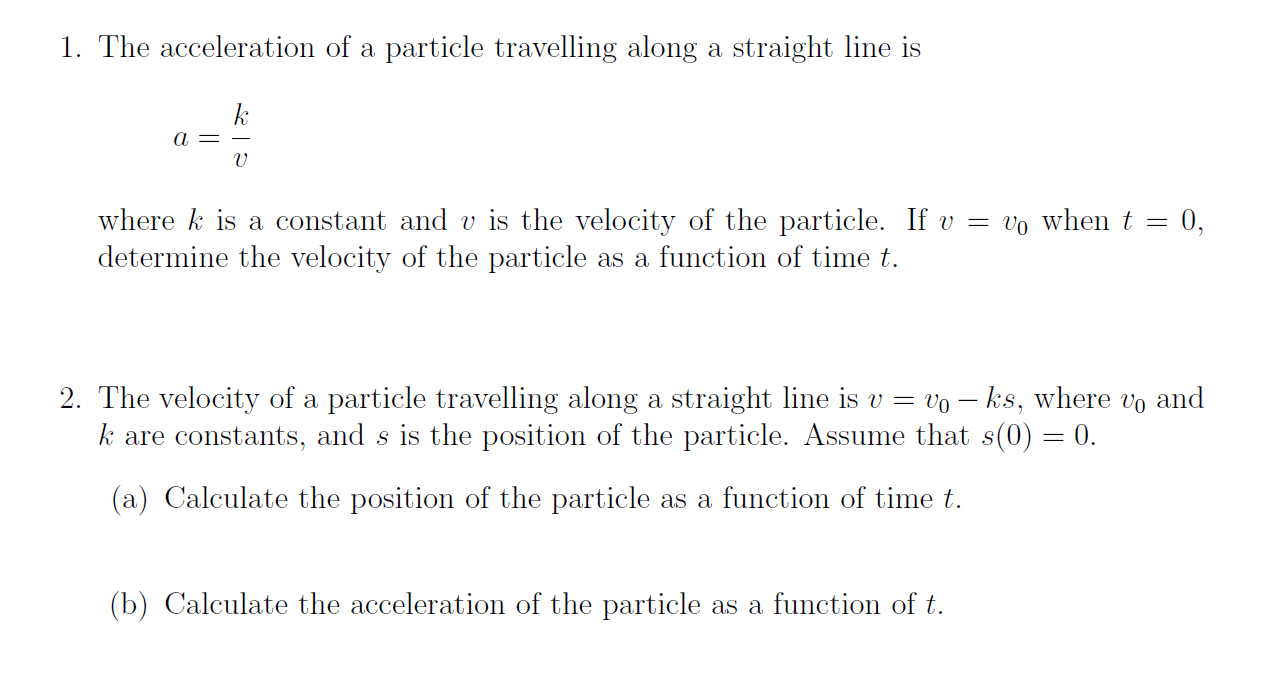 Solved 1. The acceleration of a particle travelling along a | Chegg.com