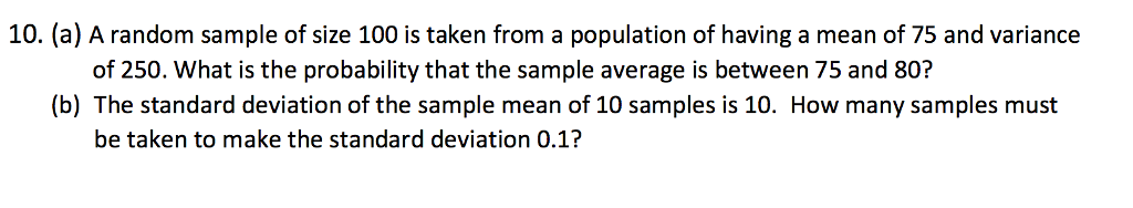 Solved (a) A random sample of size 100 is taken from a | Chegg.com