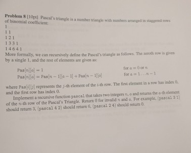 Solved Pascal's triangle is a number triangle with numbers | Chegg.com