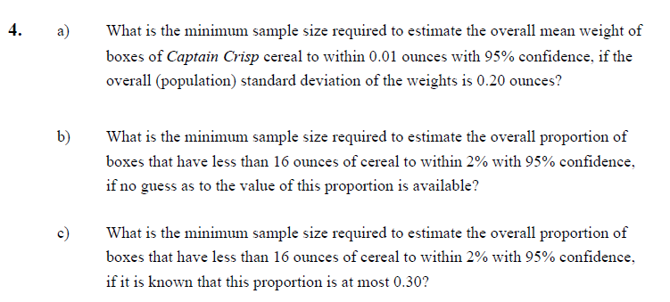 4. a) What is the minimum sample size required to | Chegg.com