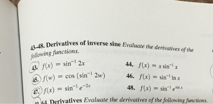 Solved Derivatives of inverse sine Evaluate the derivatives | Chegg.com