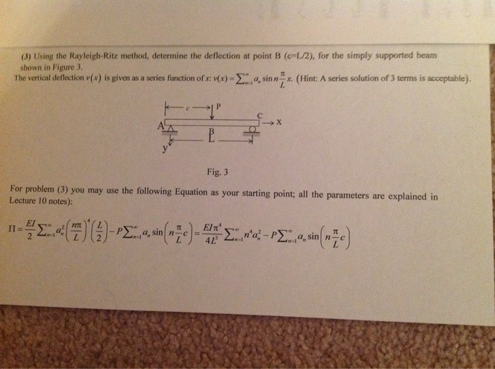 Solved Using the Rayleigh-Ritz method, determine the | Chegg.com