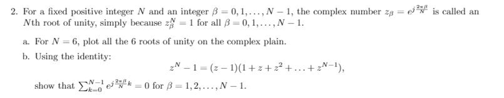 Solved For a fixed positive integer N and an integer beta = | Chegg.com