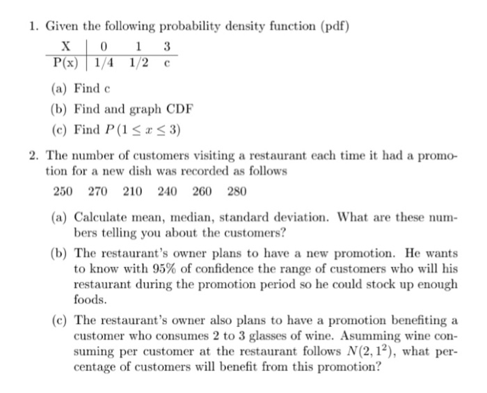 Solved Given the following probability density function | Chegg.com