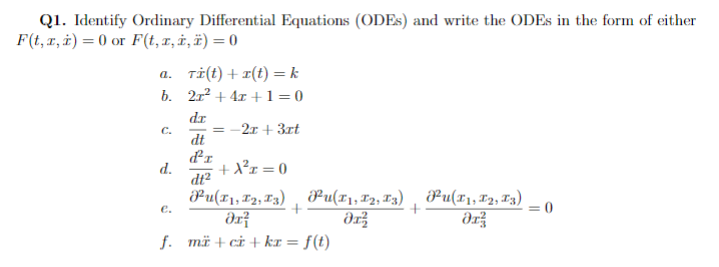 Solved Q1. Identify Ordinary Differential Equations (ODEs) | Chegg.com