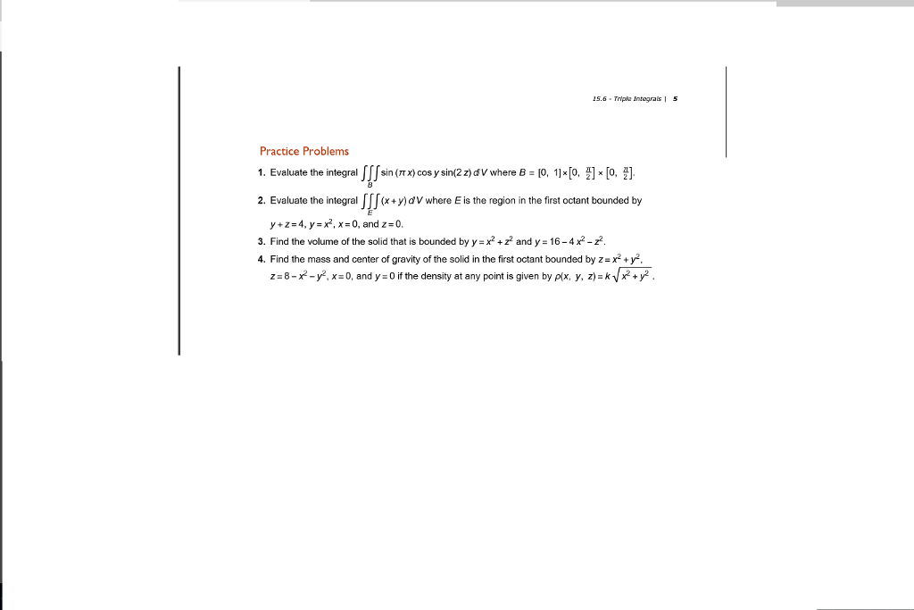 Solved 』5.6 . Triple Integrals 1 5 Practice Problems 1. | Chegg.com