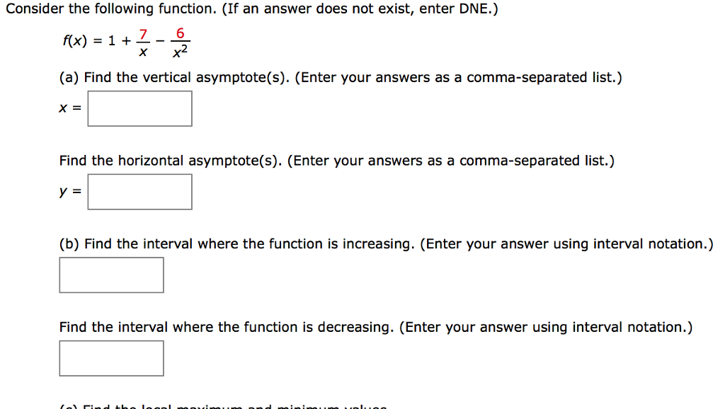 Solved Consider the following function. (If an answer does | Chegg.com Solved Consider the following function. (If an answer does | Chegg.com