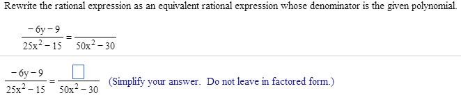 Solved Rewrite the rational expression as an equivalent | Chegg.com
