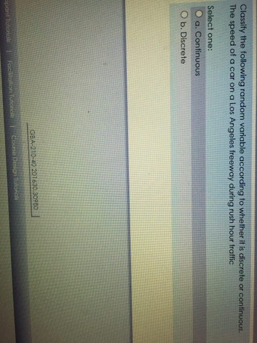 Solved Classify the following random variable according to | Chegg.com