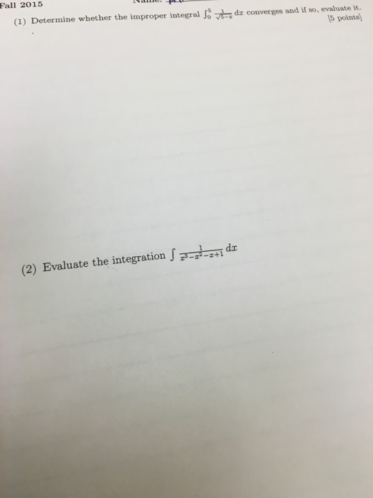 Solved Determine Whether The Improper Integral Integrate 0 Chegg