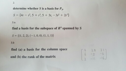 Solved determine whether S is a basis for P 3.a. find a | Chegg.com