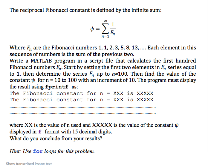 Solved The Reciprocal Fibonacci Constant Is Defined By The