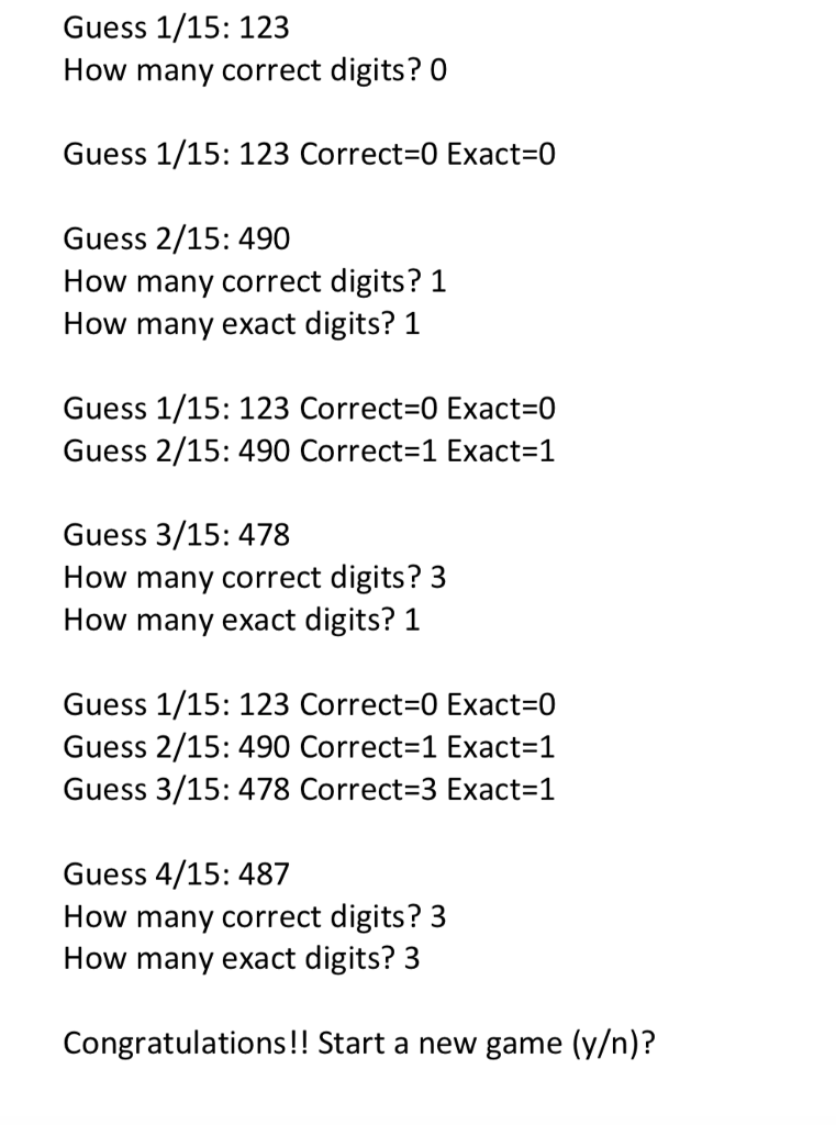Solved Guess 1/15: 123 How many correct digits? 0 Guess | Chegg.com
