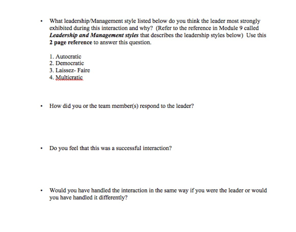 Solved What leadership/Management style listed below do you | Chegg.com