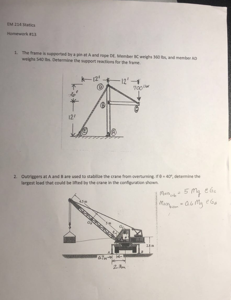 Solved EM 214 Statics Homework #13 1. The frame is supported | Chegg.com