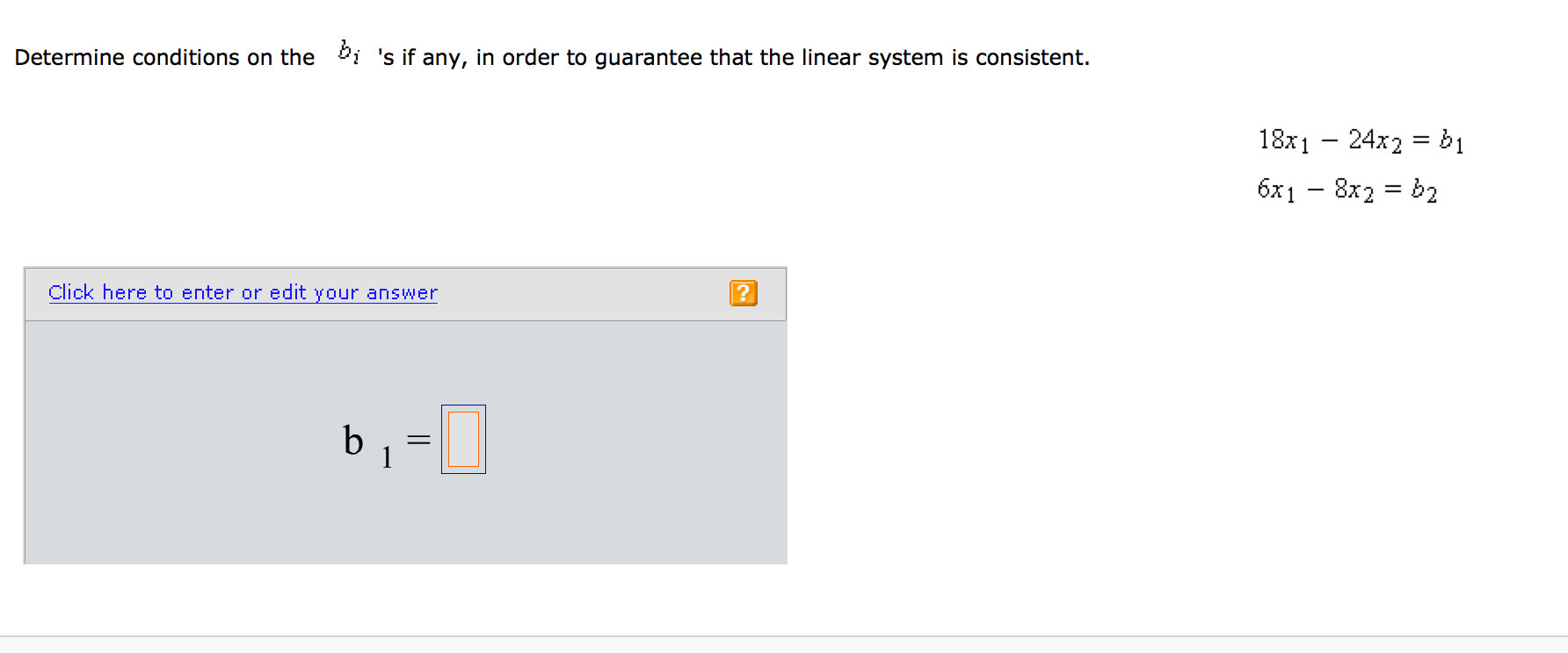 Solved Determine conditions on the b_i 's if any, in order | Chegg.com