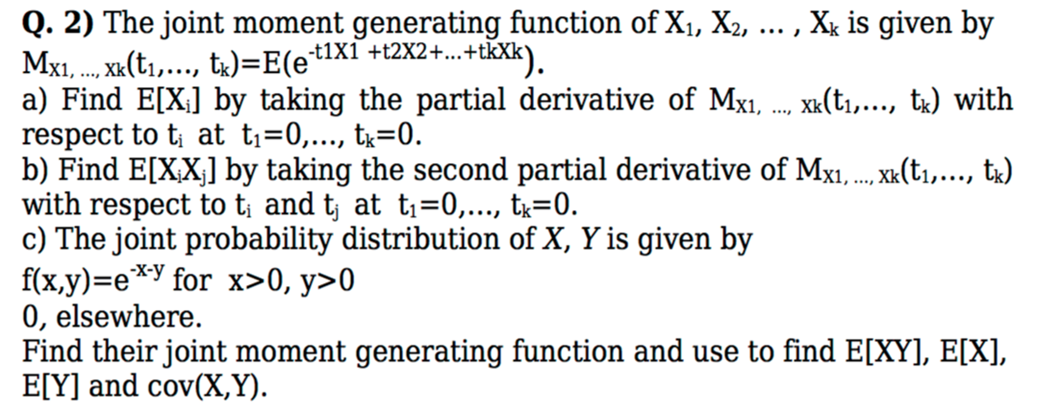 Solved The joint moment generating function of X_1, X_2, | Chegg.com