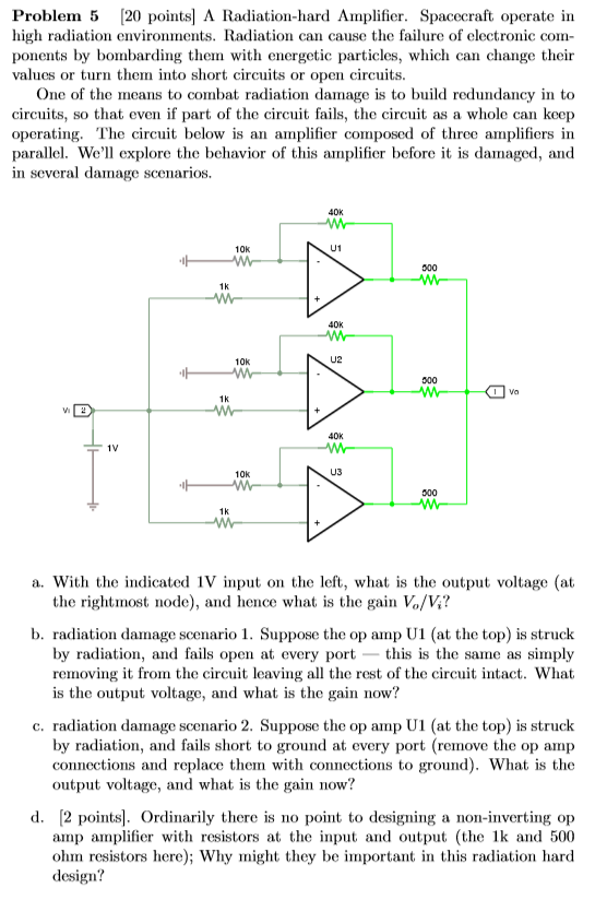 Solved Problem 5 [20 points A Radiation-hard Amplifier. | Chegg.com