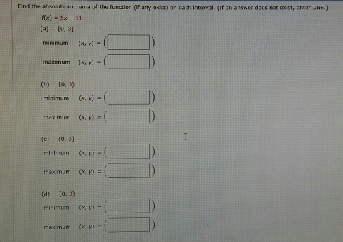 Solved find the absolute extrema of the function on each | Chegg.com