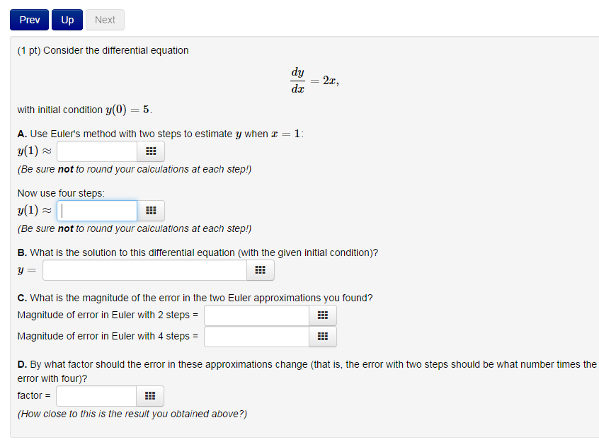 Solved (1 pt) Consider the differential equation dy/dx = 2x, | Chegg.com