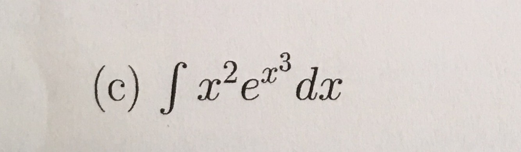 Solved Use U-Substitution: integral x^2 e^x^3 dx | Chegg.com
