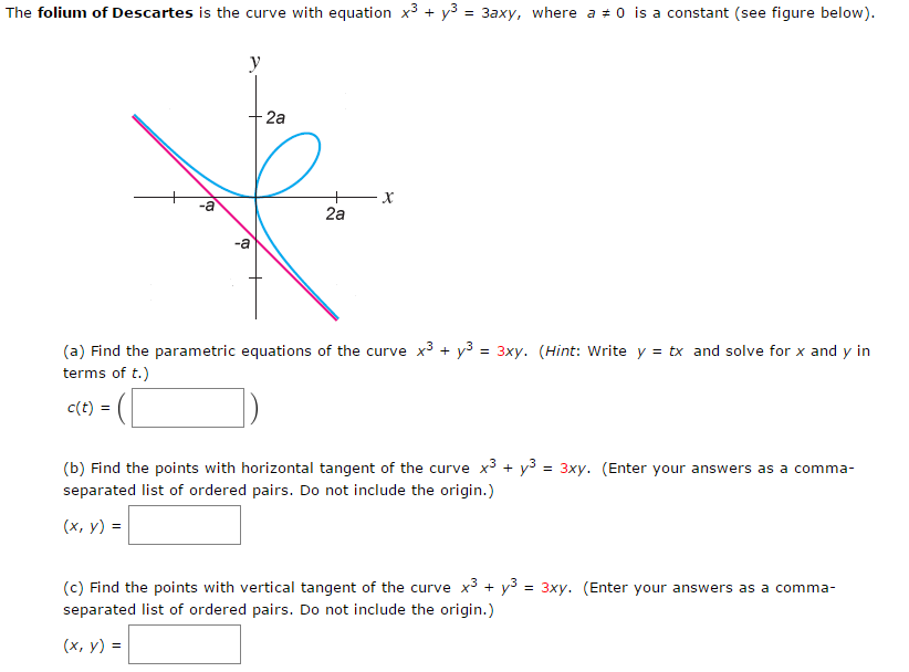 Solved The folium of Descartes is the curve with equation | Chegg.com