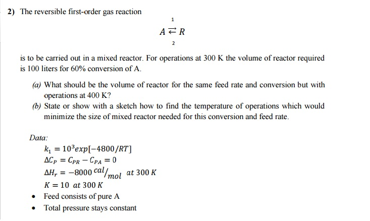 The Reversible First Order Gas Reaction